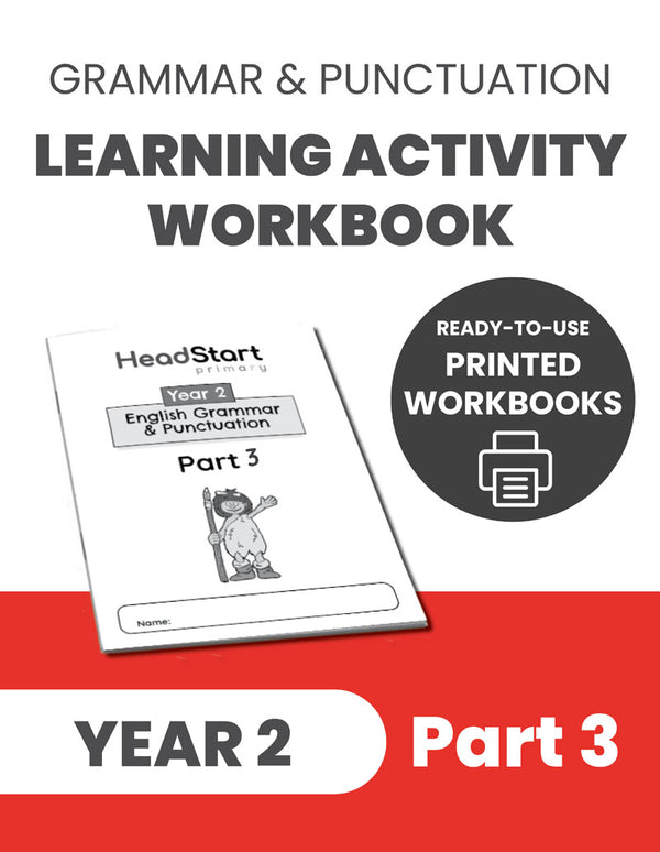 Year 2 Grammar & Punctuation Learning Activity Workbook: PART 3 ...
